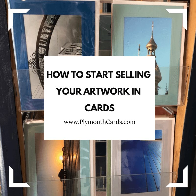 How To Start Selling Your Artwork! - Plymouth Cards
